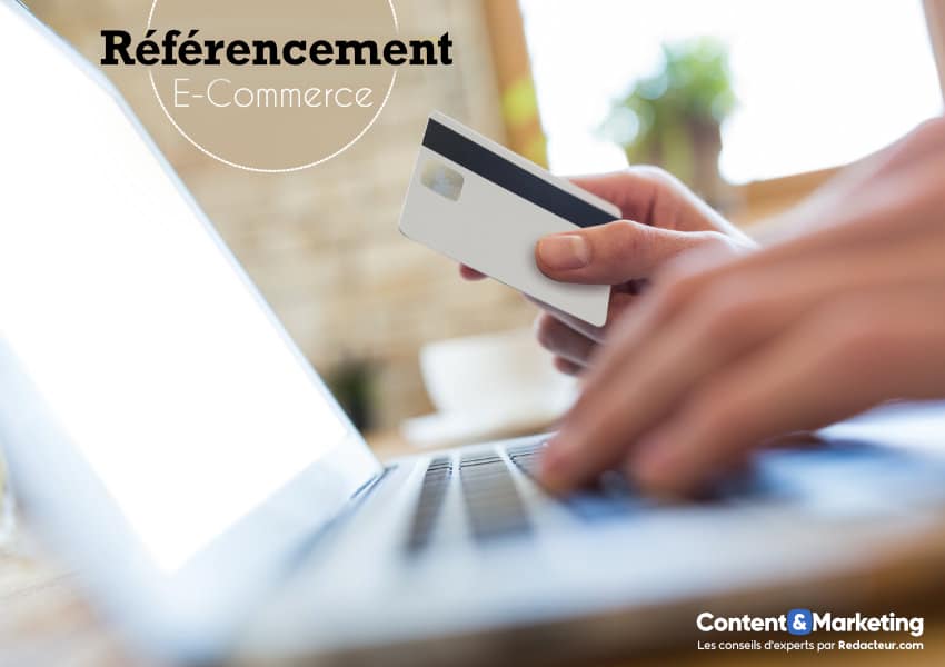 Référencement e-commerce : comment optimiser une fiche produit