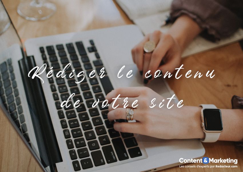 5 étapes pour rédiger le contenu de son nouveau site internet ...