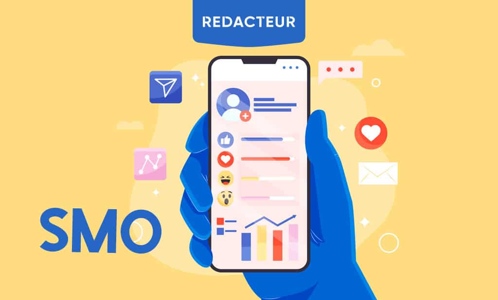 SMO : le guide de l'optimisation pour les réseaux sociaux - Redacteur Blog